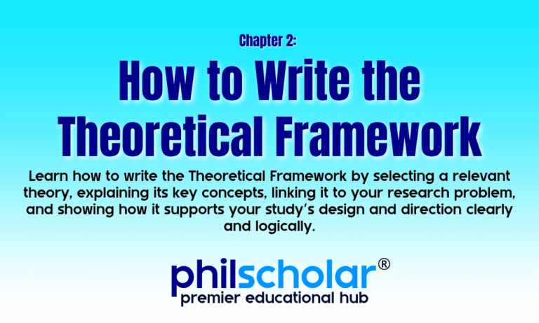 How to Write the Theoretical Framework - PhilScholar