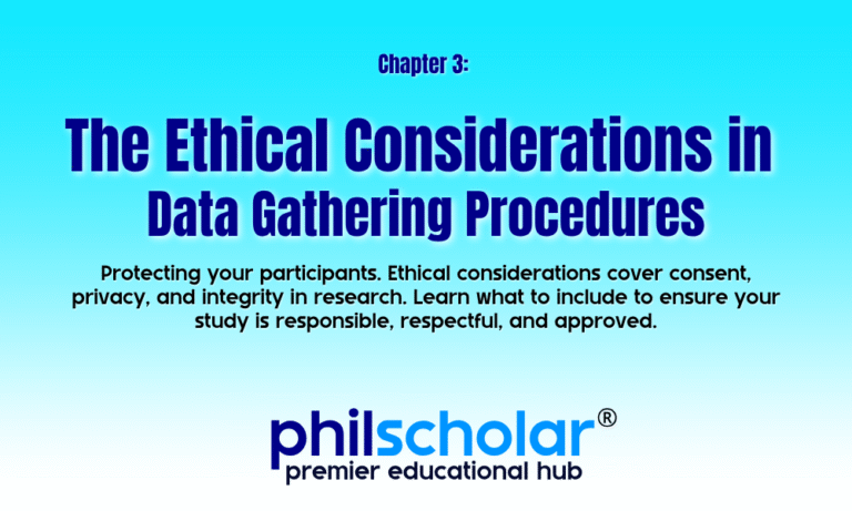 Ethical Considerations in Data Gathering Procedures - PhilScholar